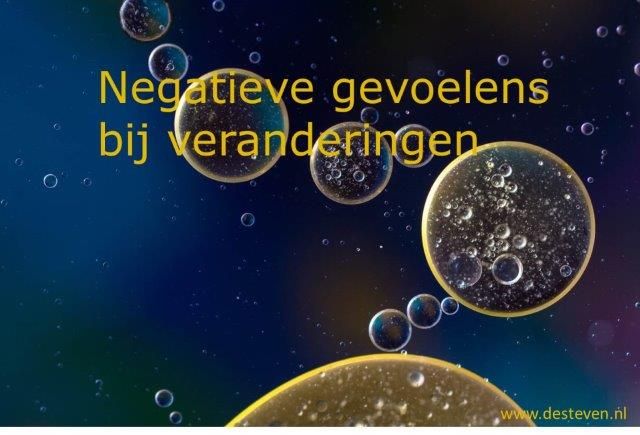 Verstoorde behoeften bij veranderingen zorgen voor negatieve gevoelens